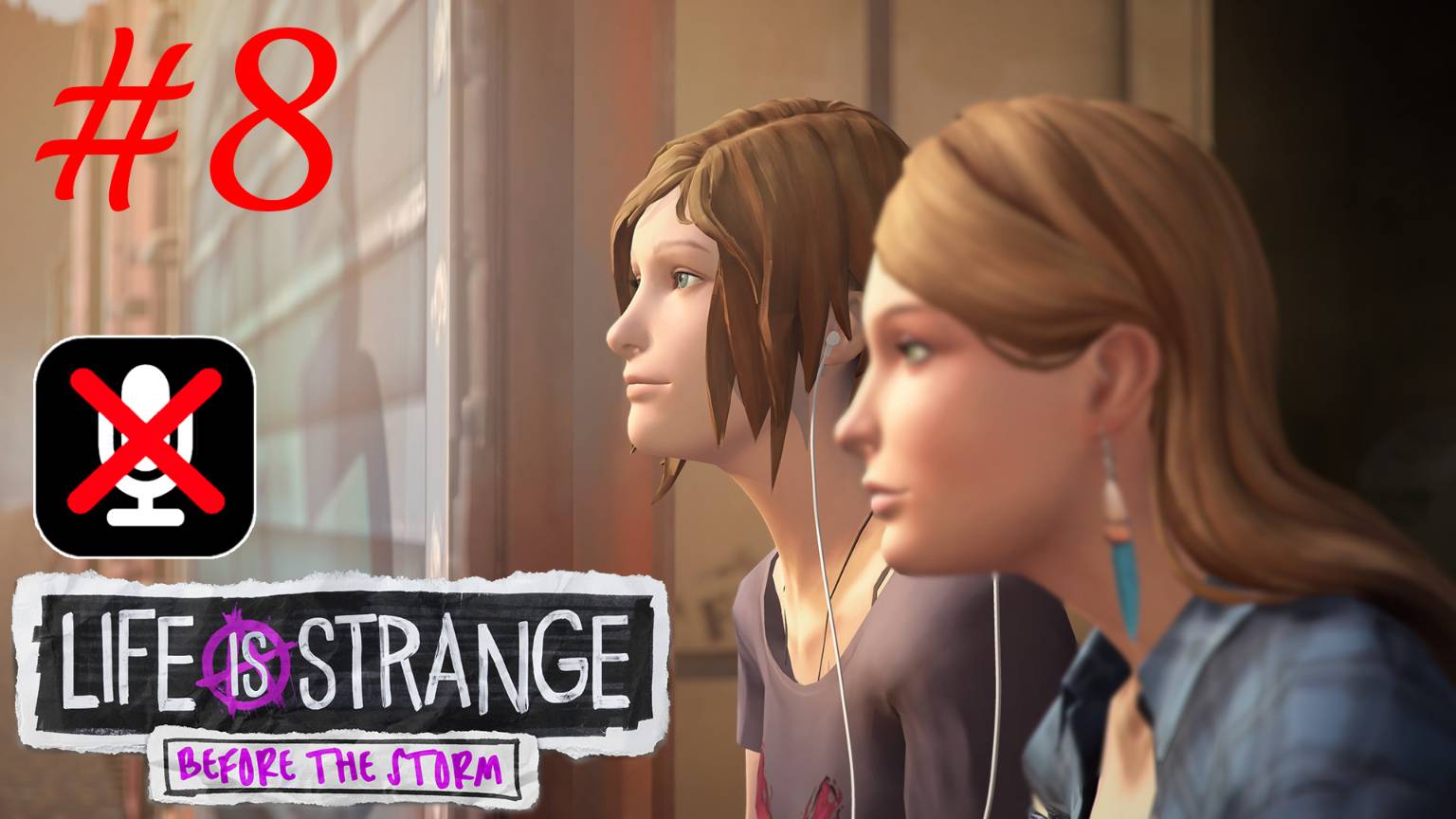 Life is Strange: Before the Storm #8 - Обзорный Парк