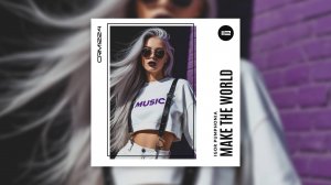 Igor Pumphonia - Make The World | New Release | New Single | Анонс | Премьера | Сингл | BandLink