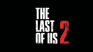 СТРИМ НА THE LAST OF US 2 #9