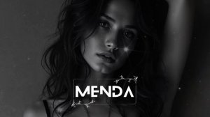 MENDA - Fear (Original Mix)