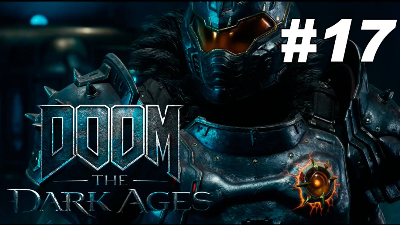 DOOM: The Dark Ages #17