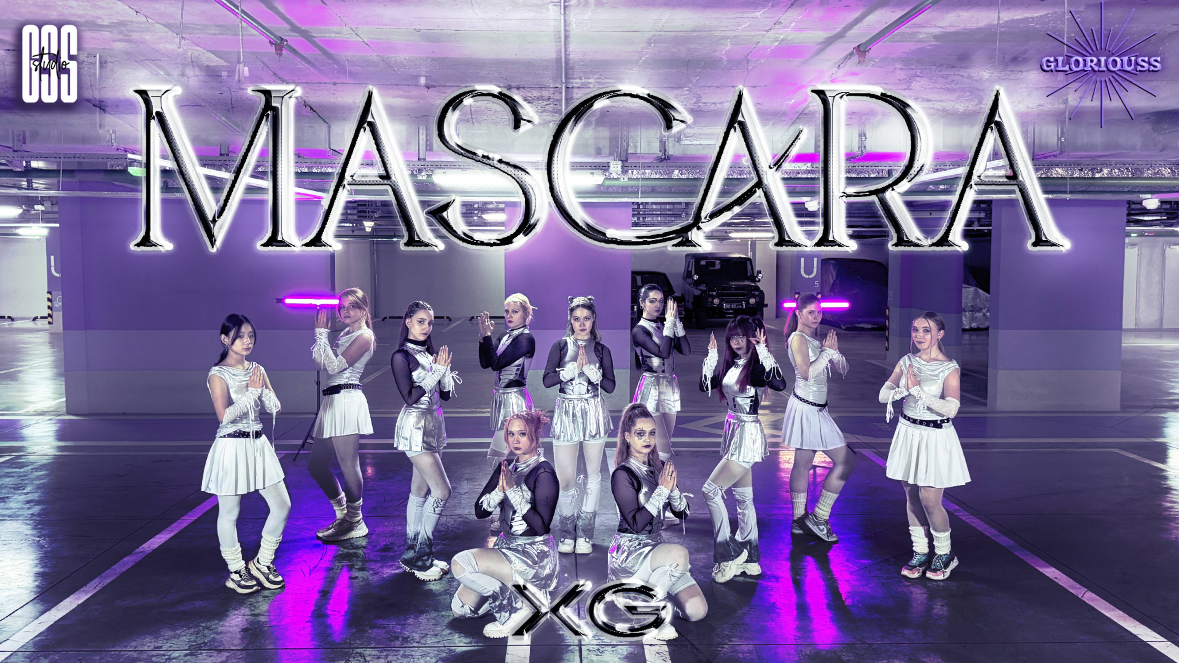 [COVER DANCE| ONETAKE] XG - MASCARA by GLORIOUSS