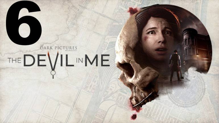Прохождение The Dark Pictures Anthology - The Devil In Me №6 - Кейт