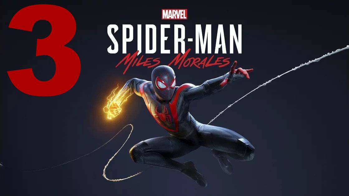Прохождение Marvel's Spider-Man Miles Morales №3 - Фина