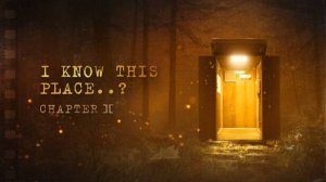 ФАНТАСТИКА ИЛИ СКАЗКА? ••• I Know This Place Chapter II (2) Полное прохождение главы ••• Игра 2025