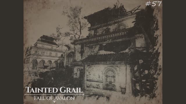 057 Tainted Grail The Fall of Avalon - Игра с Огнём, Цена лечения, Ты мне, я тебе ...