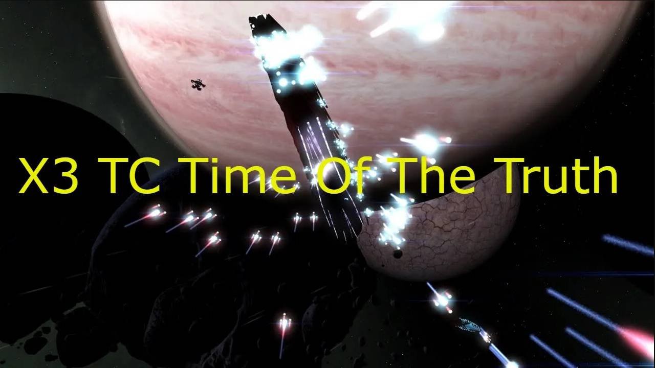 X3 TC Time Of The Truth Часть 16 Оборудование флота и сектора