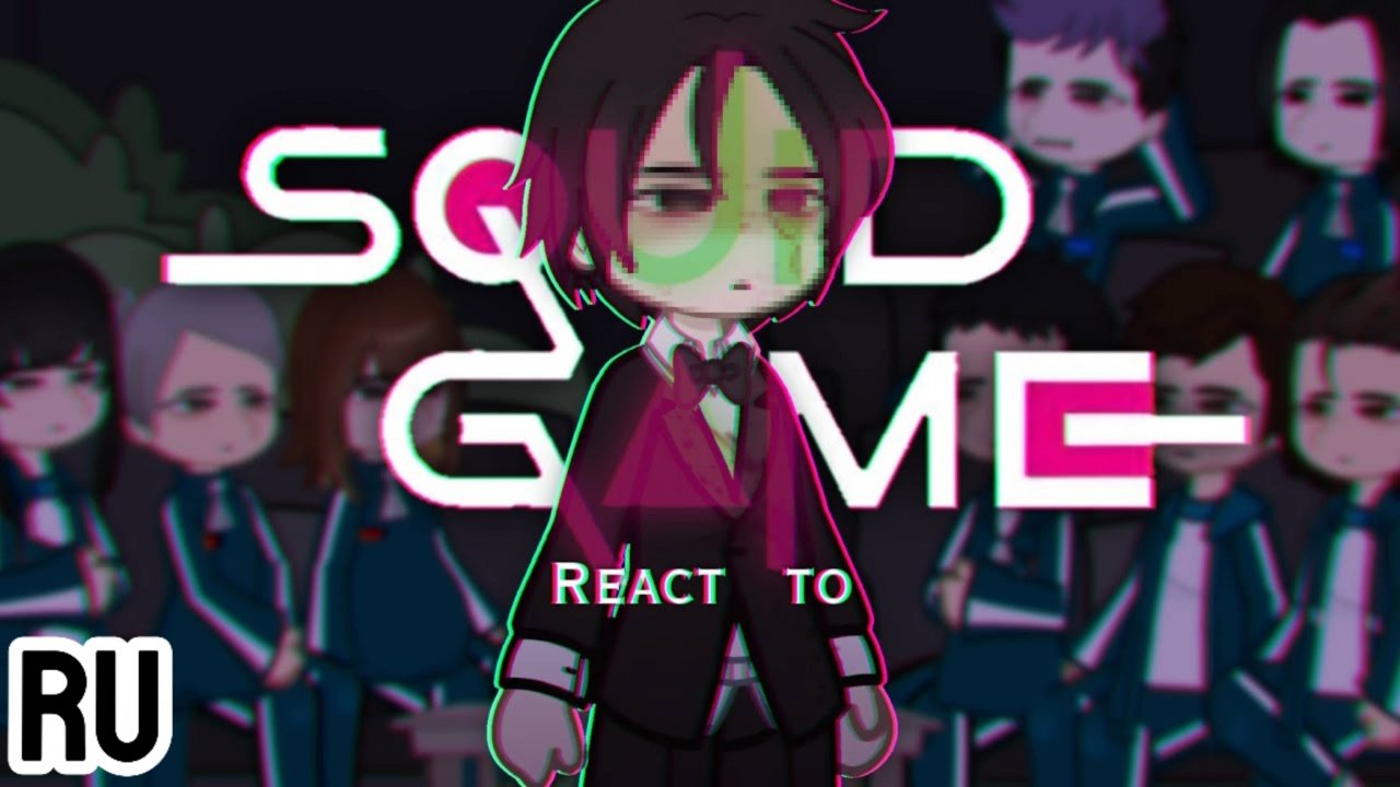 Реакция на 3-й сезон / Персонажи из 2-го сезона Игры в Кальмара  / Гача реакция / Squid Game