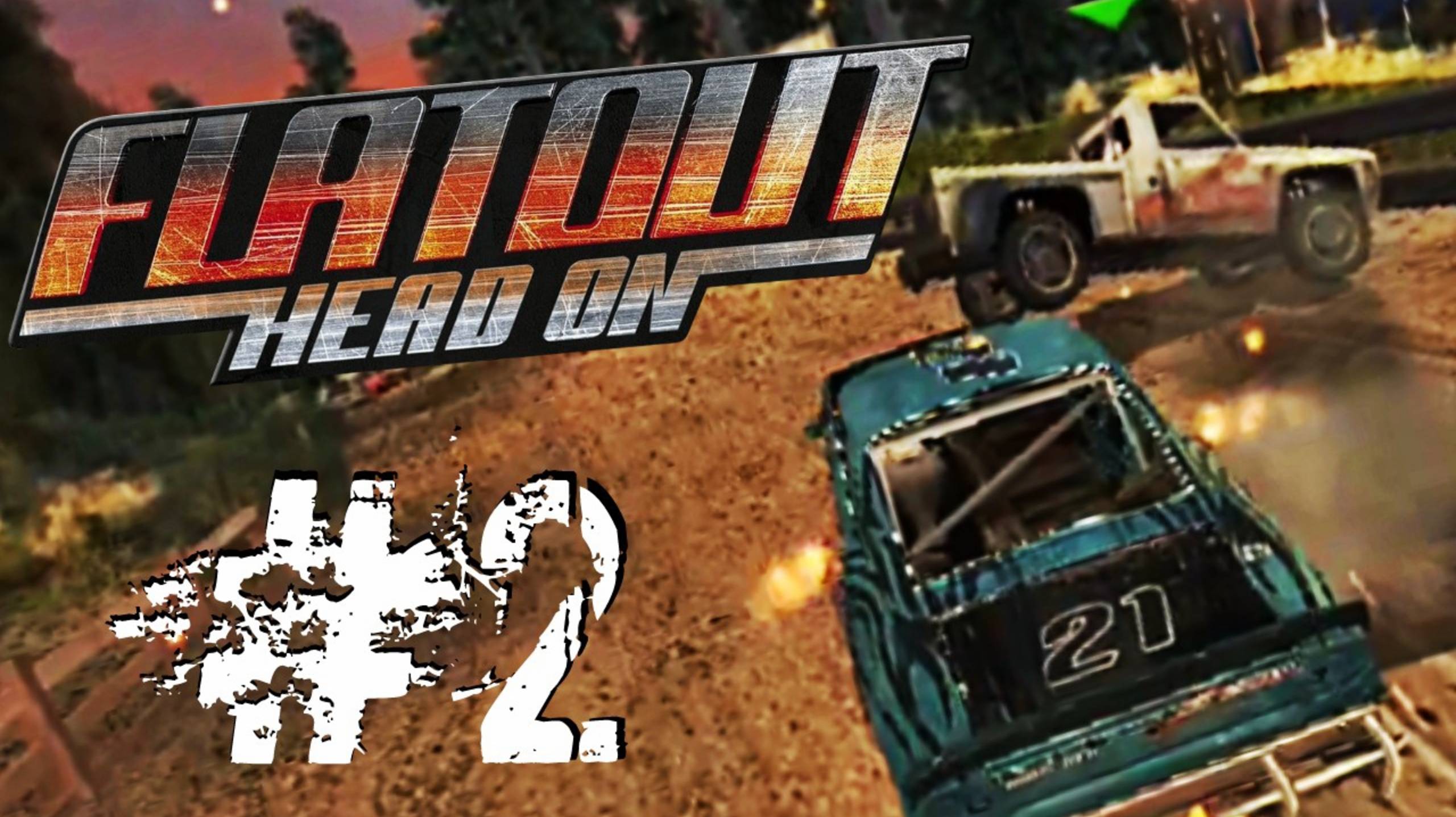 ВЕЛИКИЙ ФИНАЛ КЛАСС ДЕРБИ | Flatout Head On #2