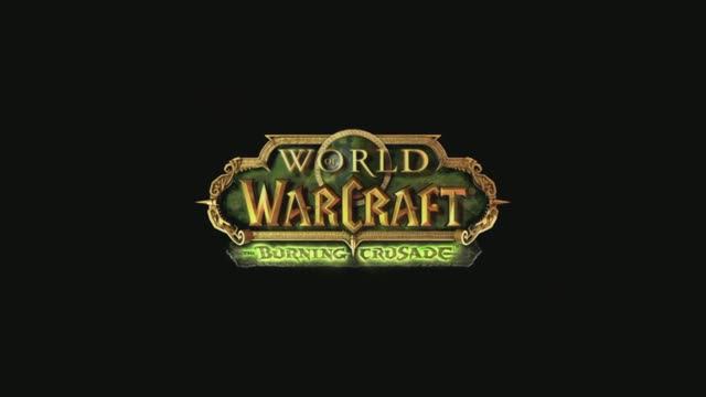 world of warcraft the burning crusade игрофильм