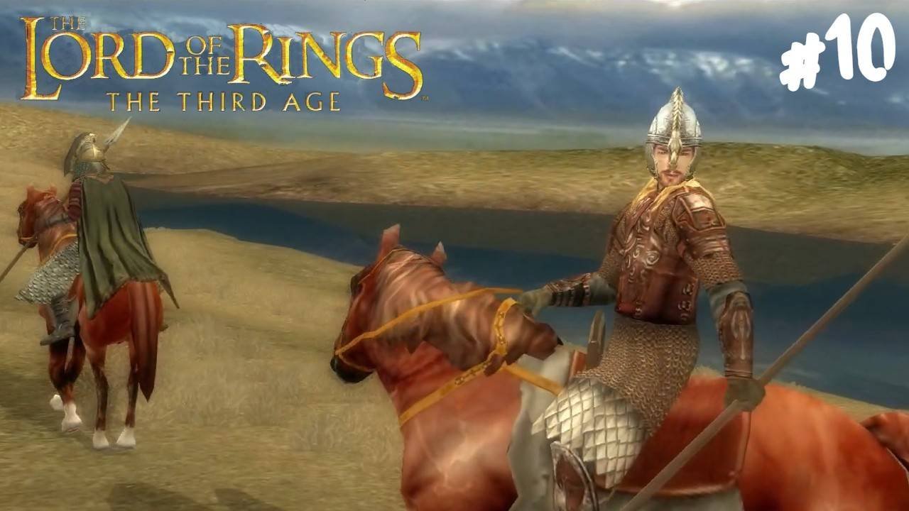 The Lord of the Rings: The Third Age (PS2) - Прохождение #10 Рохан - страна коневодов.