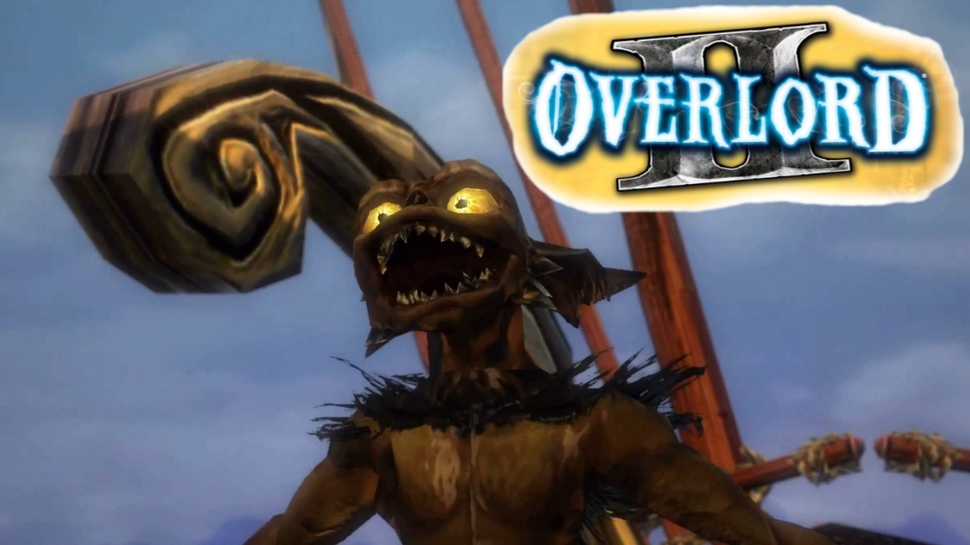 Overlord II, прохождение, ч.2 (запись стрима ВК Видео Лайв)