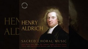 Henry Aldrich: Morning, Communion & Evening Service in F Major II. Nunc dimittis
