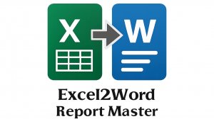 Обзор приложения Excel2Word Report Master