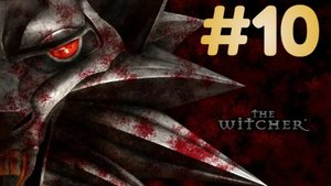 Прохождение The Witcher (Ведьмак) ► Без комментариев ► Глава № 3 (Часть № 3)Крёстные отцы Саламандр