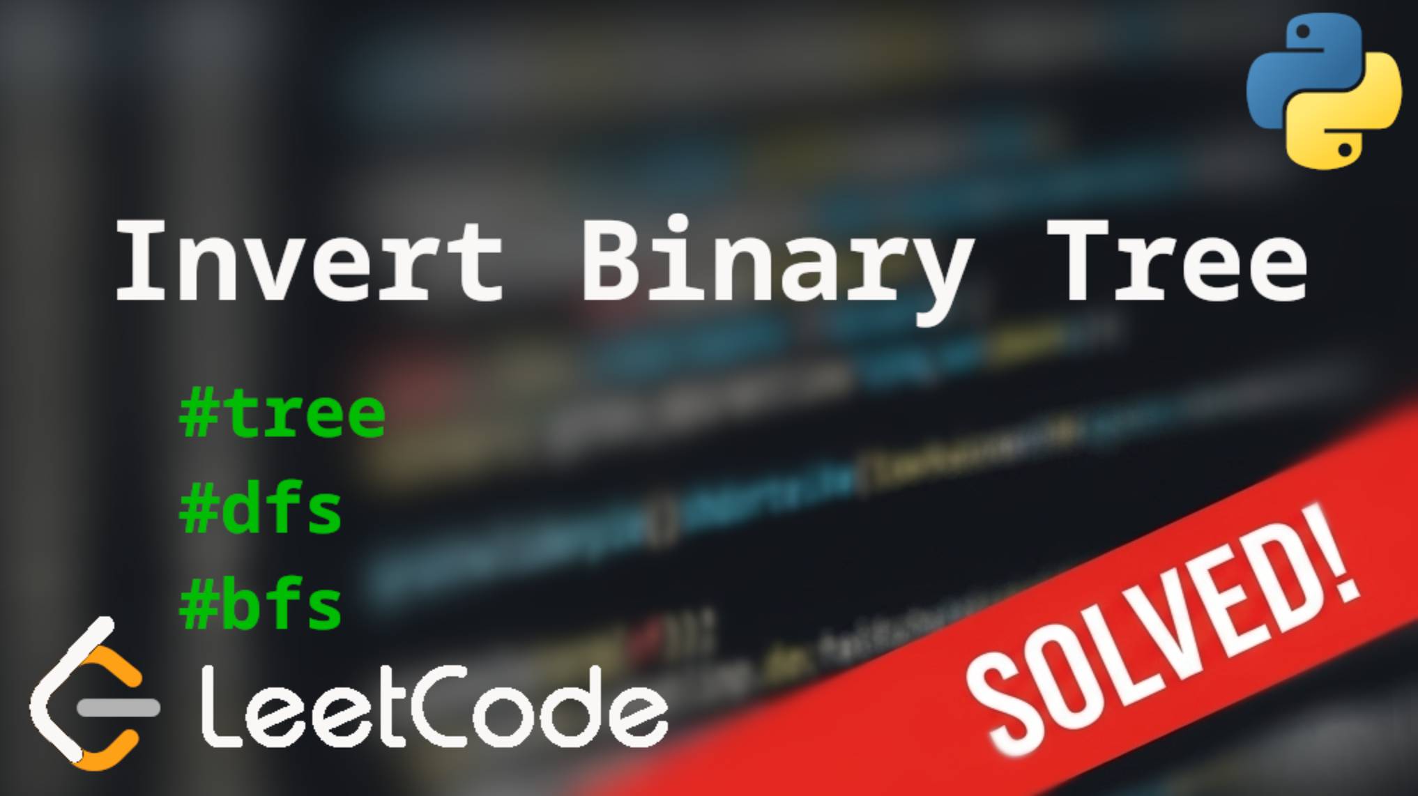 226 Invert Binary Tree | Решение задачи с комментариями | LeetCode