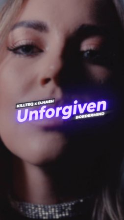 KILLTEQ x D.HASH x BORDERMIND - Unforgiven