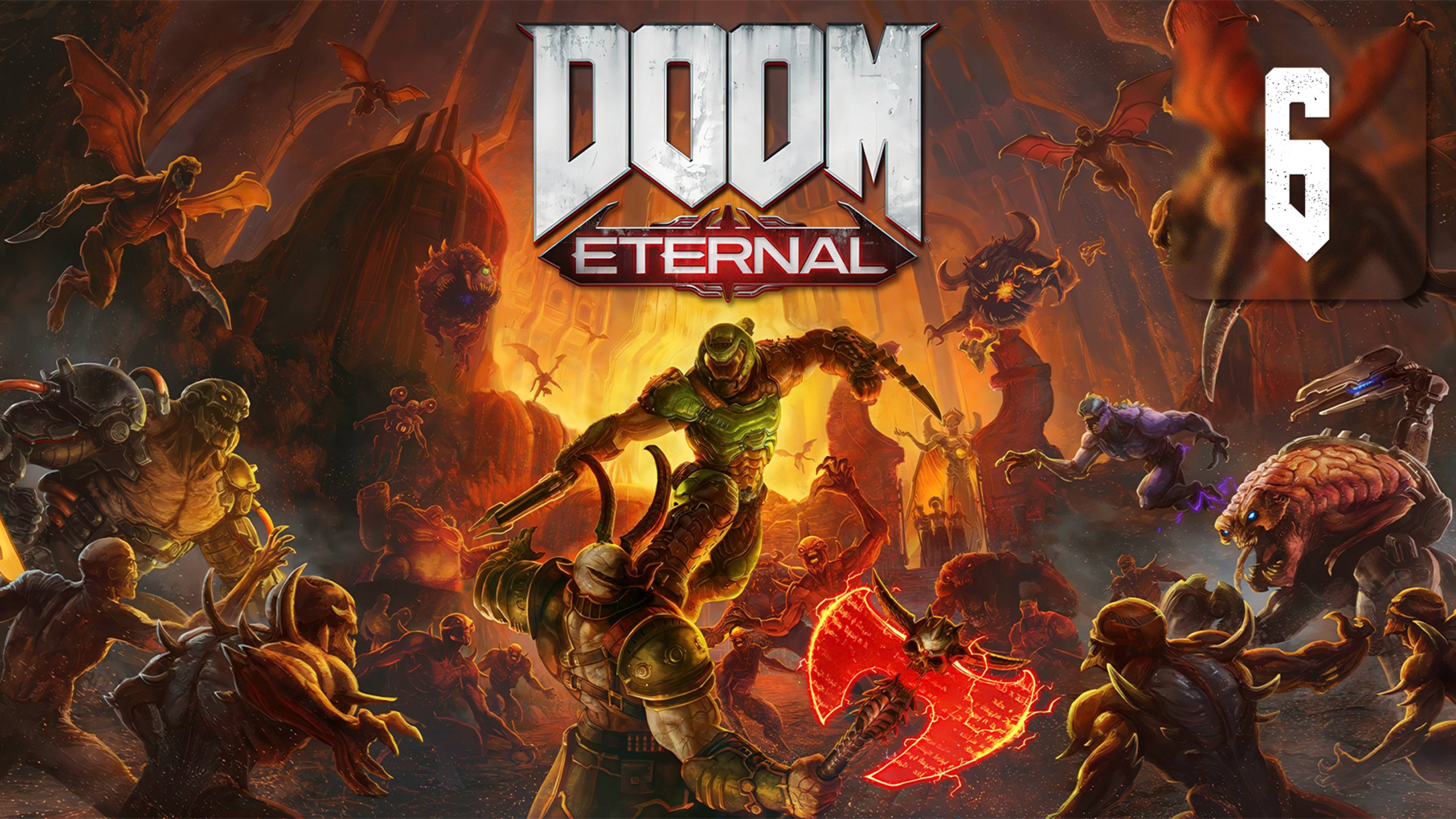 DOOM Eternal | Прохождение #6 | Без комментариев