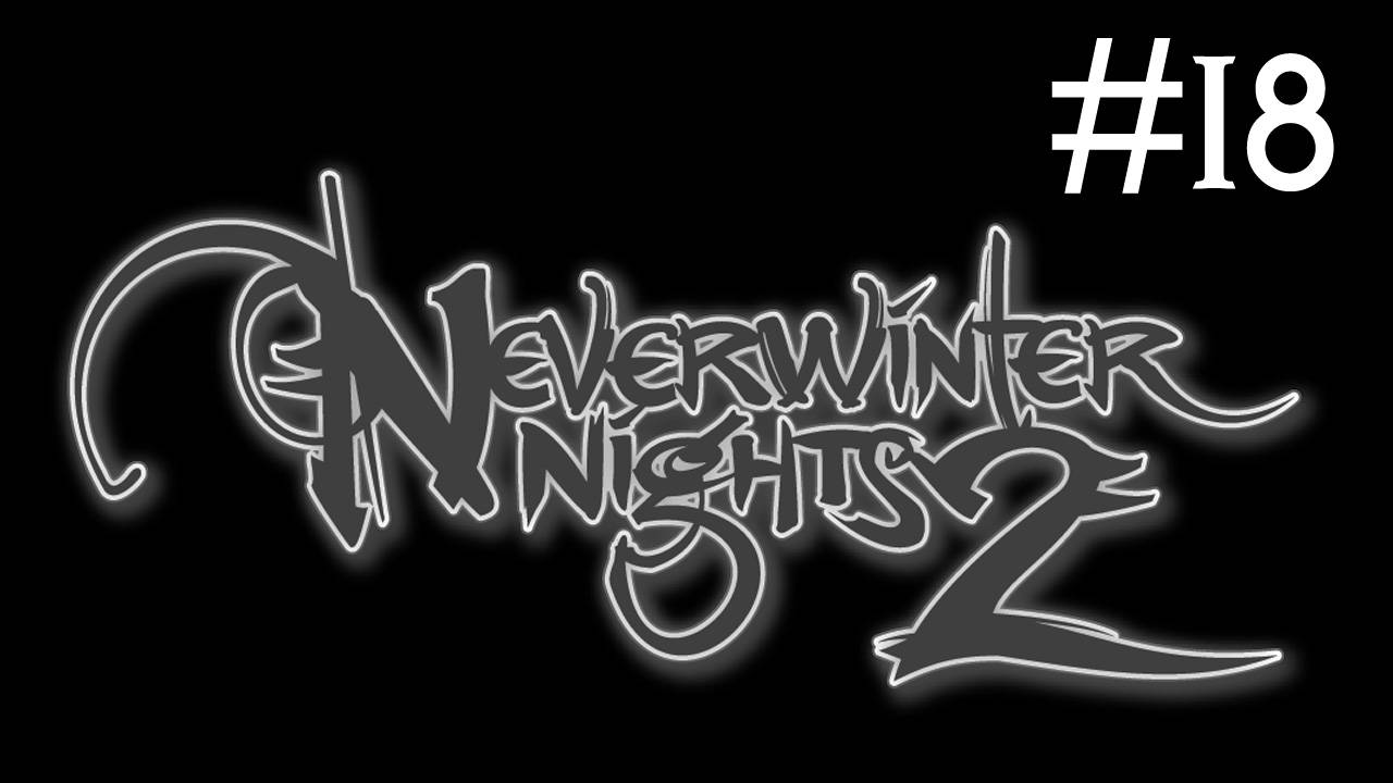 Neverwinter Nights 2 # прохождение за гвардейца девятки Невервинтера [18]