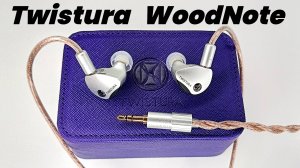 Twistura WoodNote наушники для искушённых меломанов, ценящих глубину, точность и драйв