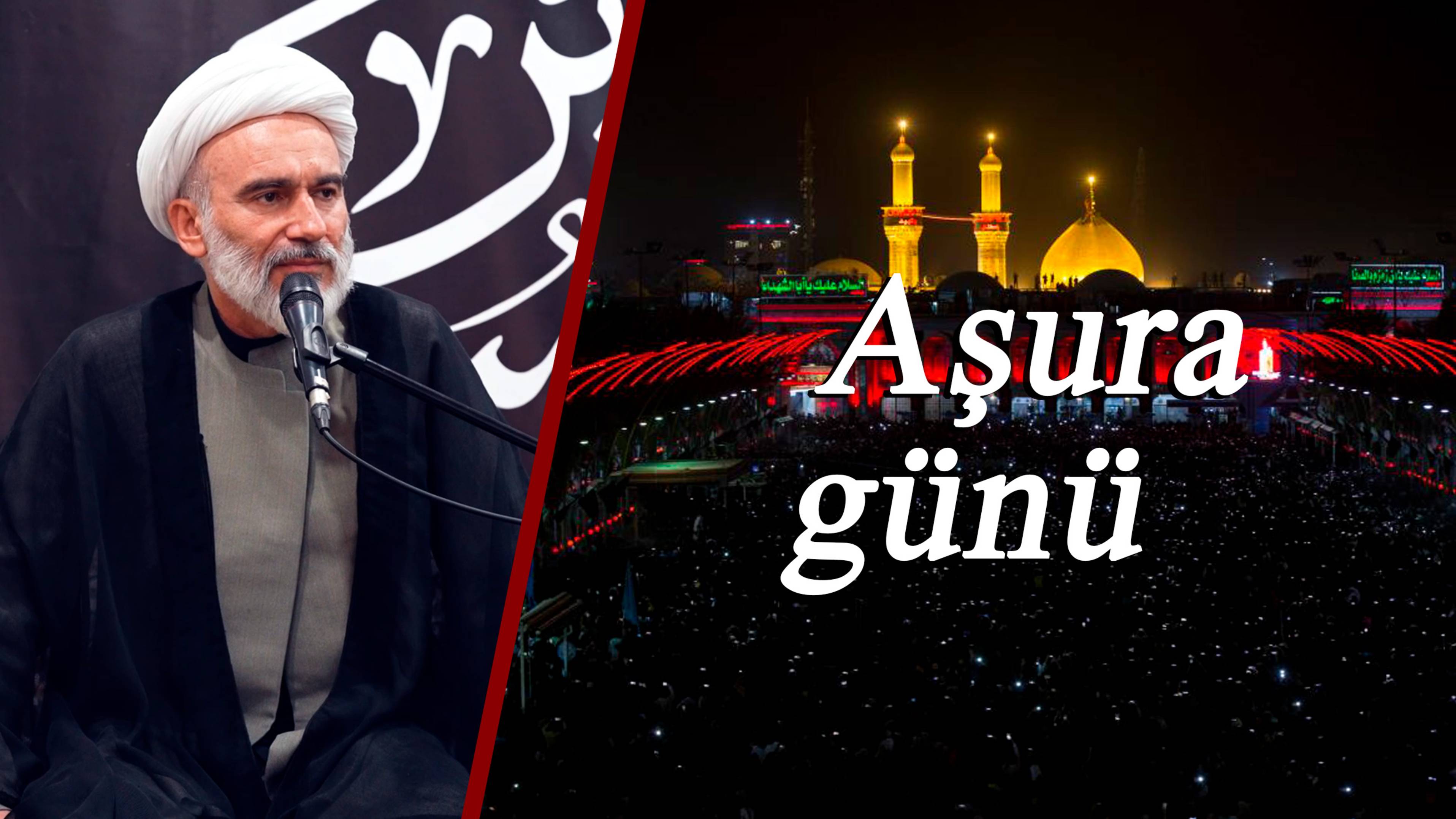 Aşura günü - Höccətül-İslam vəl-Müslimin Hacı Məhdi Bəxtavər 08.07.2025