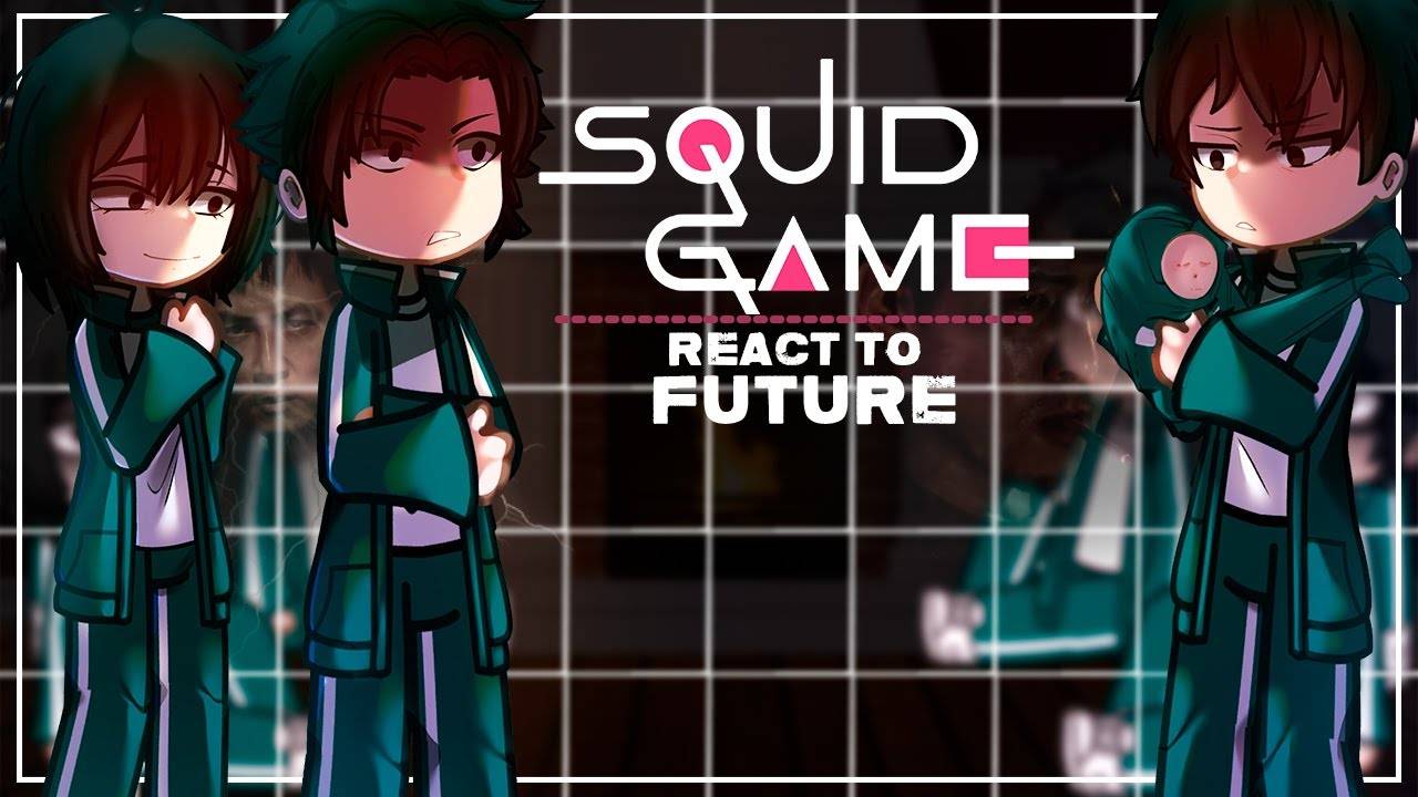 Реакция на 3-й сезон / Персонажи из Игры в Кальмара / Гача реакция / Squid Game