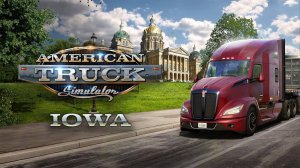 American Truck Simulator Iowa DLC, проходим ИВЕНТ !!!