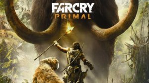Far Cry Primal Фар Край Примал прохождение экстремальный уровень сложности