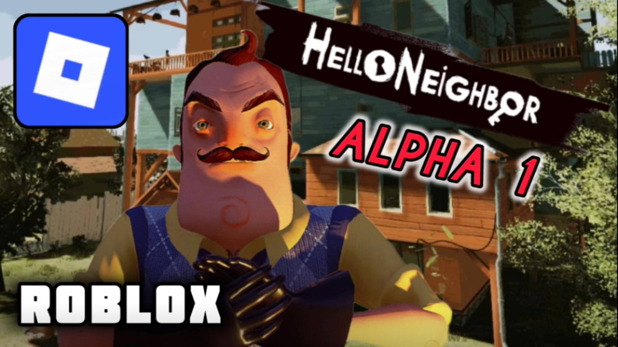 ЭТО КОПИЯ ПРИВЕТ СОСЕД АЛЬФА 1 В РОБЛОКС!!! Hello Neighbor Alpha 1 Roblox