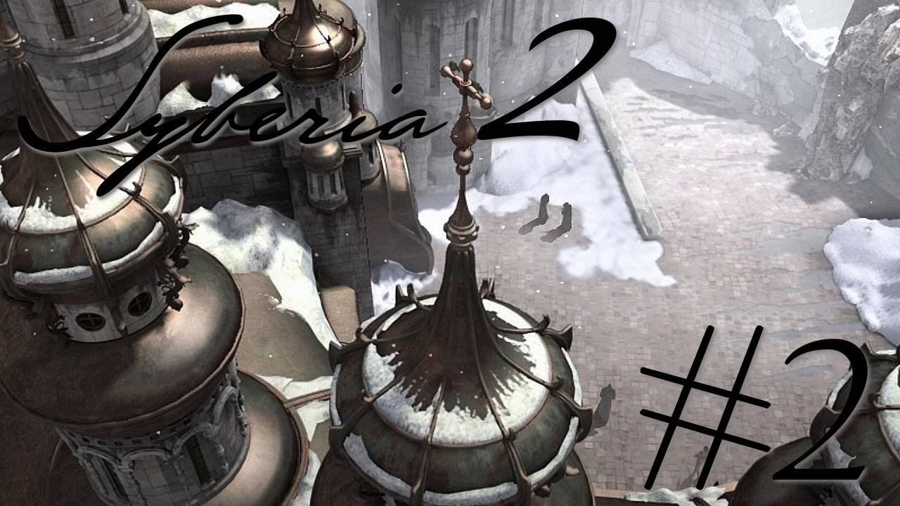 Syberia 2 #2 МОНАСТЫРЬ