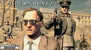 Прохождение игры Sniper Elite V2 Remastered-#5-Опернплац.