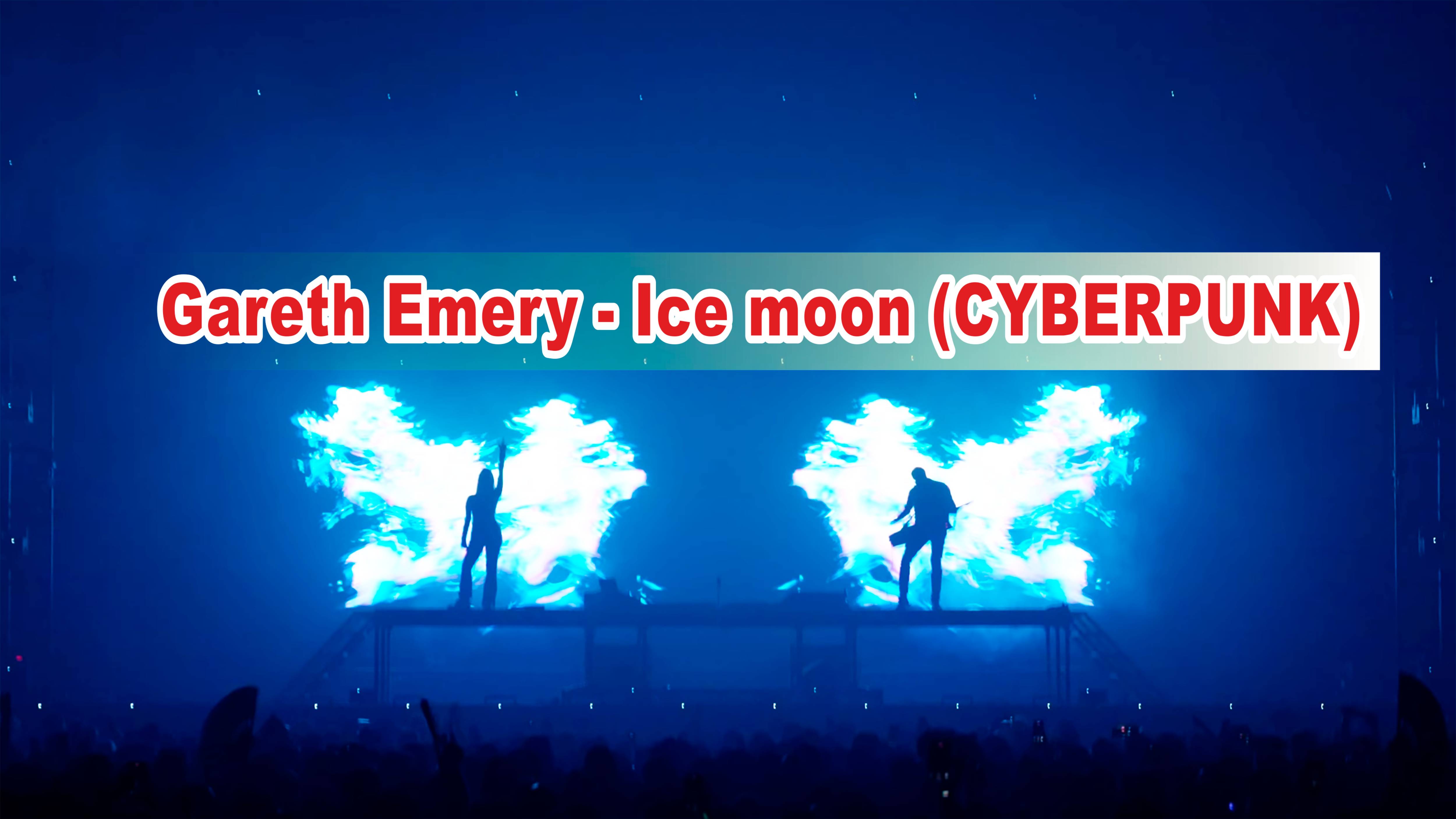 Gareth Emery - Ice moon (CYBERPUNK)