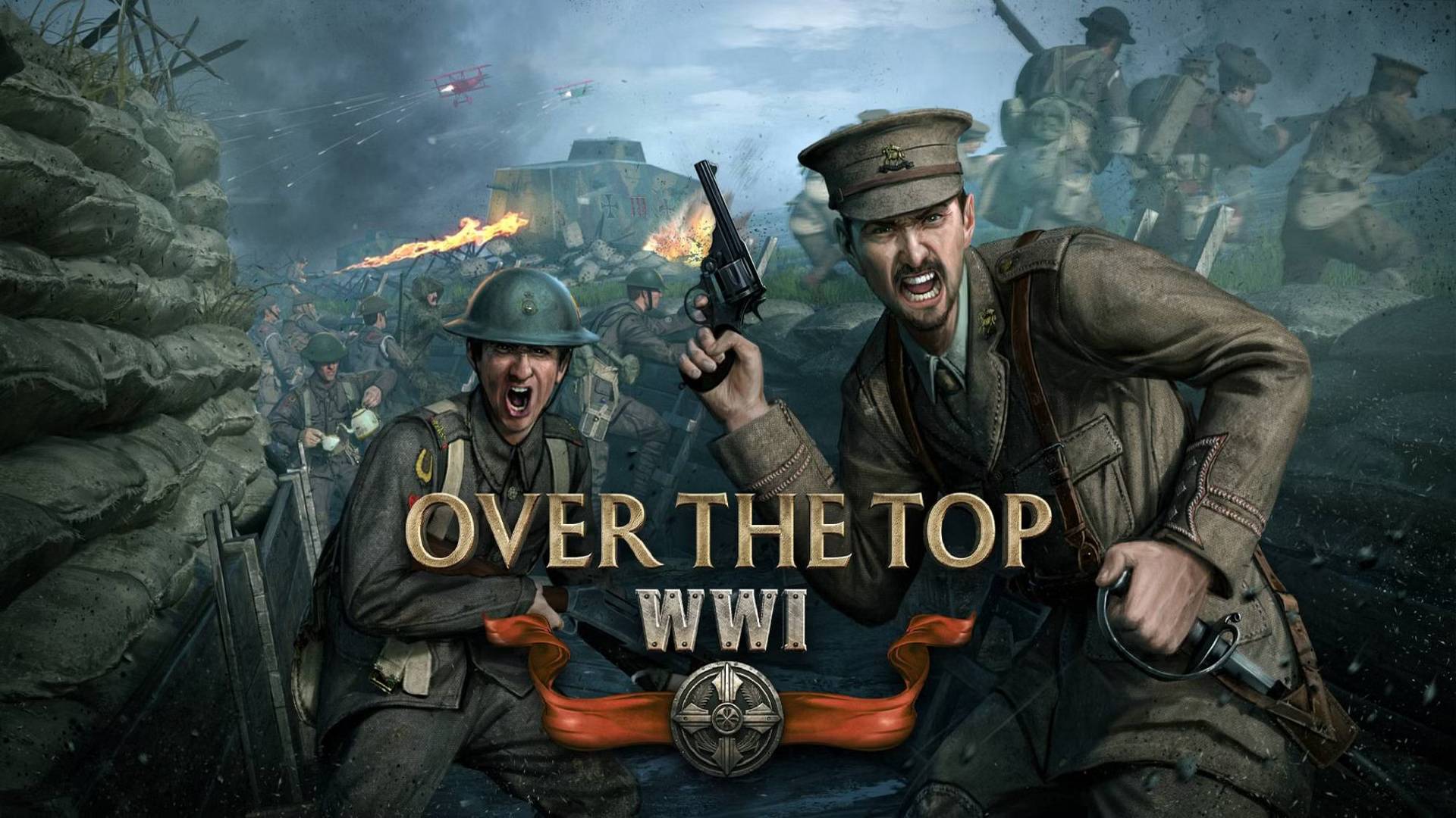 Over The Top WWI - Снова плейтест! Пойдём смотреть что там нового!