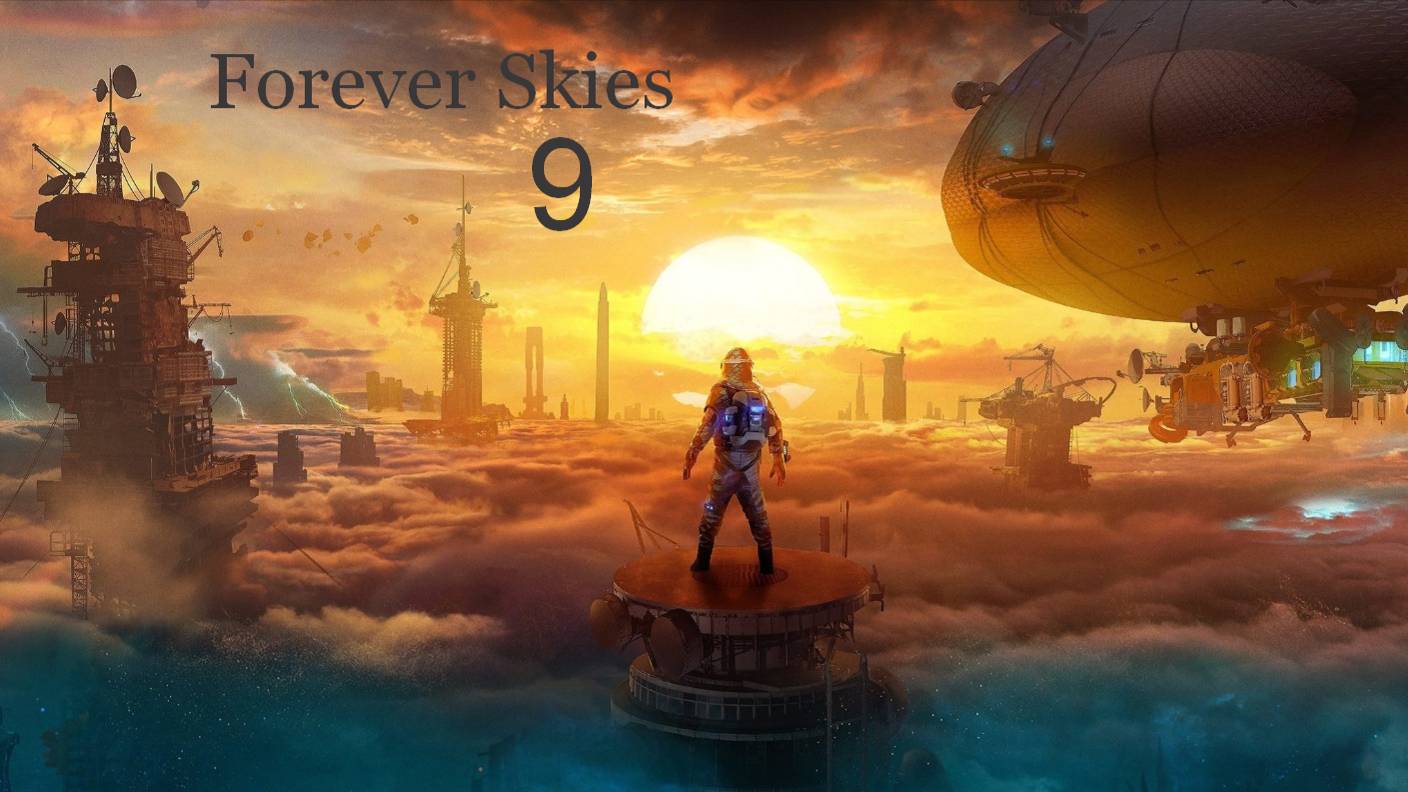 Обновления Выживания на заброшенной Земле Forever Skies часть 9