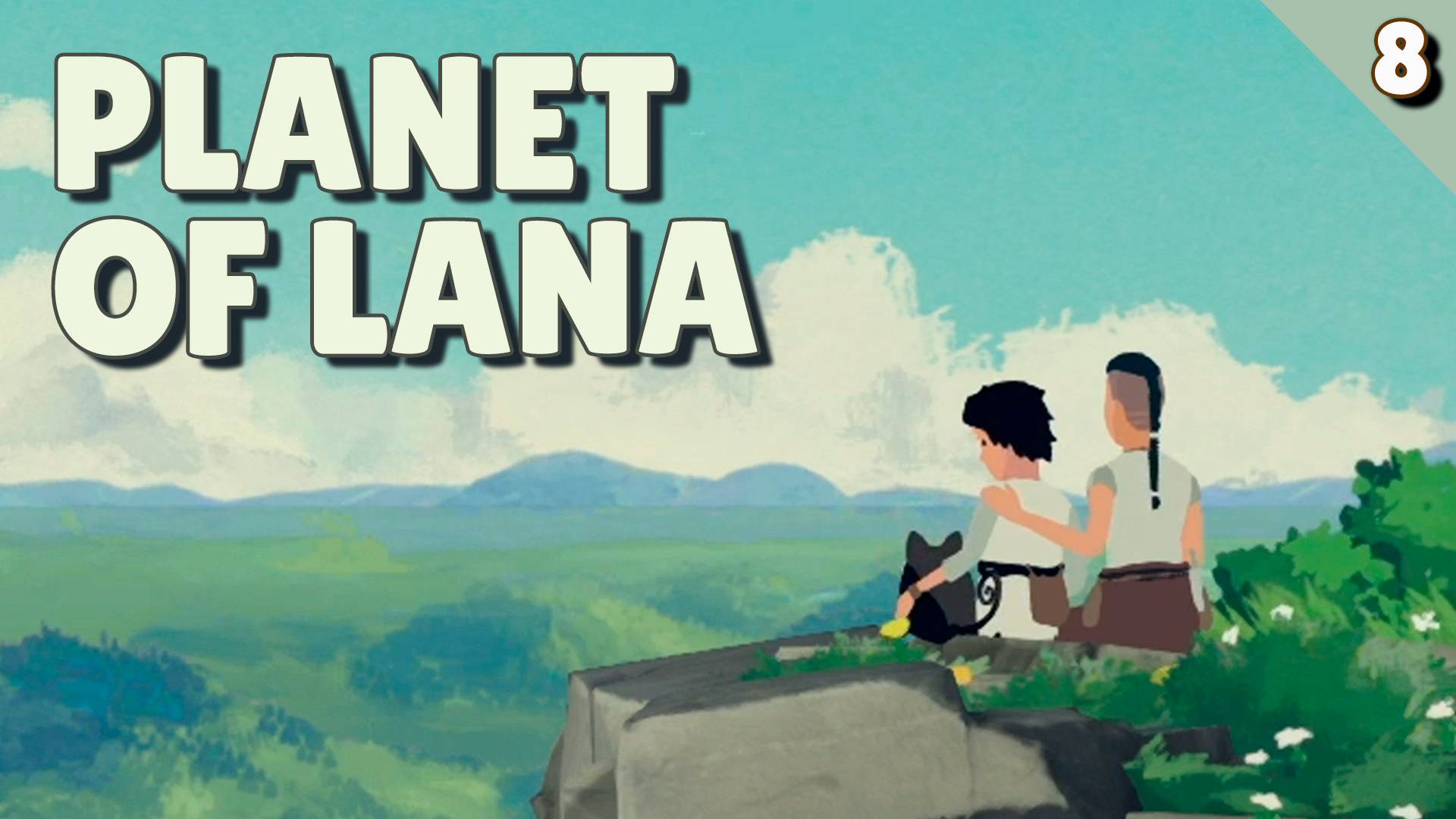 Хэппи энд! - #8 Прохождение Planet of Lana