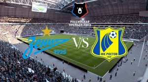 Зенит - Ростов Обзор матча 20.07.2025. Чемпионат России.