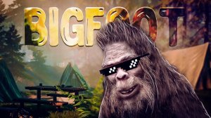 BIGFOOT /СТРИМ 3