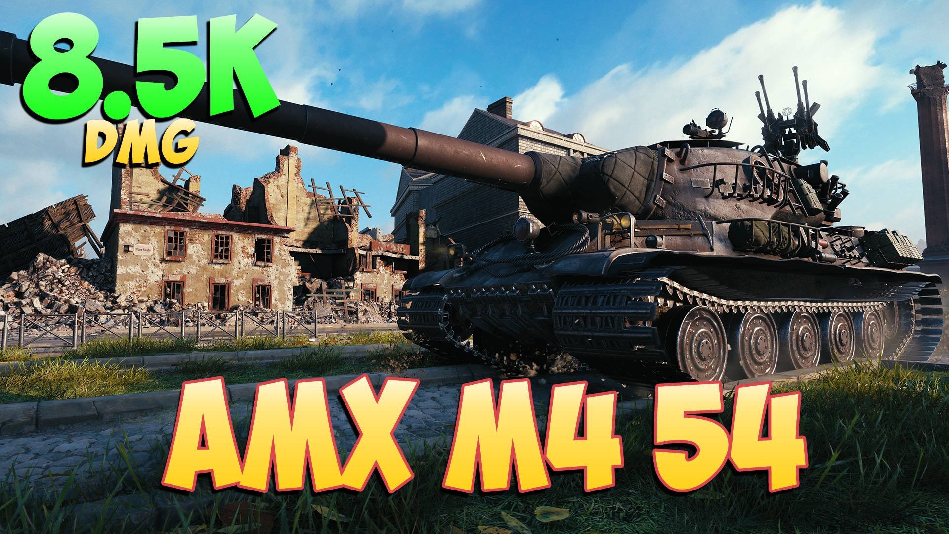 AMX M4 54 • Его бой жизни! - 3 Фрагов 8.5K Урона • Мир Танков