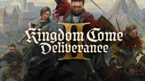#24 выполняем дополнительные квесты и подготавливаемся к DLC | Kingdom Come: Deliverance II