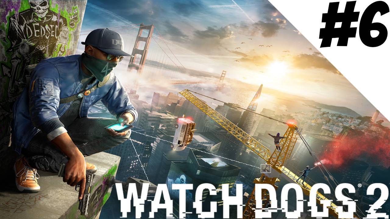 Watch Dogs 2 Глава 6 ▶Гонки на электрокарах▶