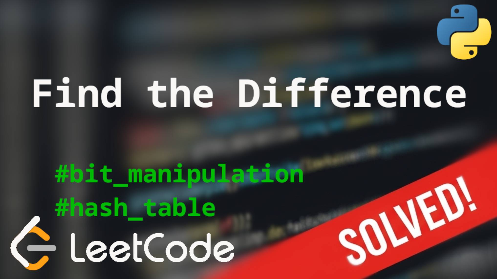 389 Find the Difference | Решение с комментариями | LeetCode