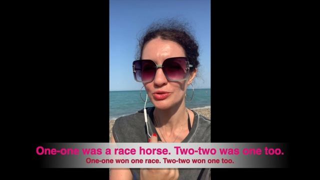 One-one was a race horse | tongue-twister
