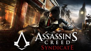 Assassin's Creed Syndicate #1