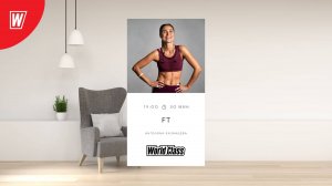 FT с Ангелиной Казанцевой | 24 июля 2025 в 19.00 по МСК| Онлайн-тренировки World Class