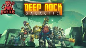 Deep Rock Galactic Копаем руду, крошим жучар