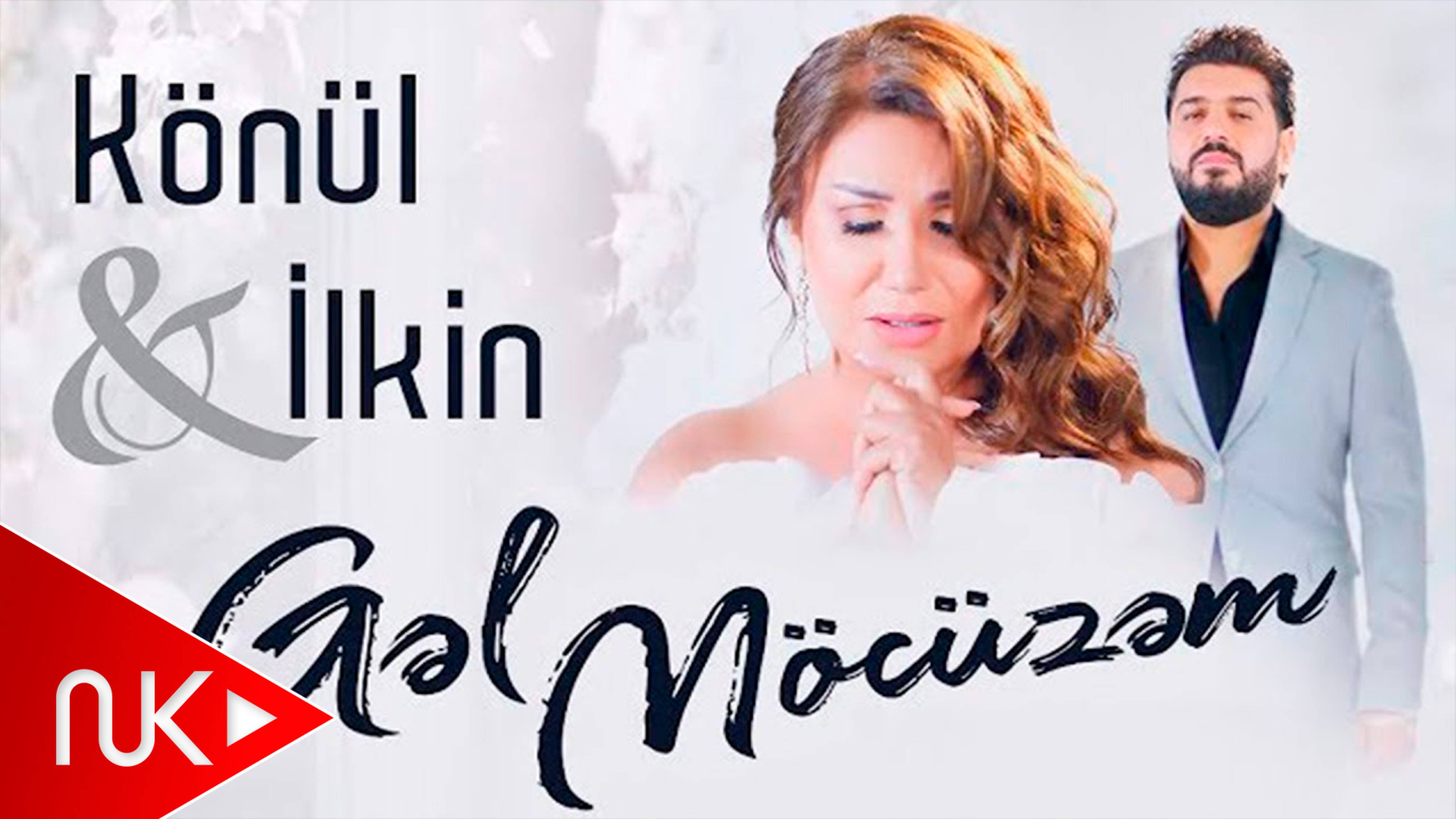 İlkin Hasan & Konul Kerimova - Gel Mocuzem