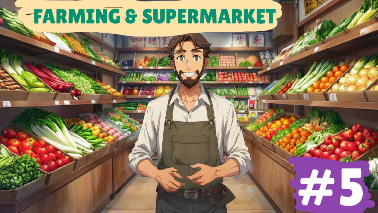 FARMING & SUPERMARKET SIMULATOR #5 УТКА ПИТАЕТСЯ ОГУРЦАМИ