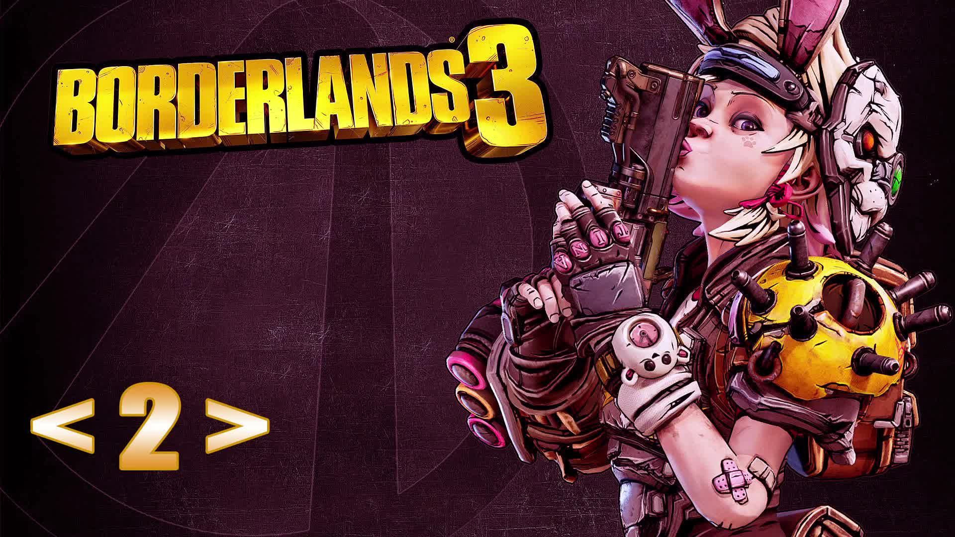 BORDERLANDS 3 /2/
