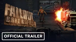 Fallout Bakersfield - Геймплейный трейлер