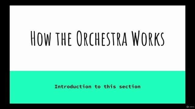 1. How the Orchestra Works